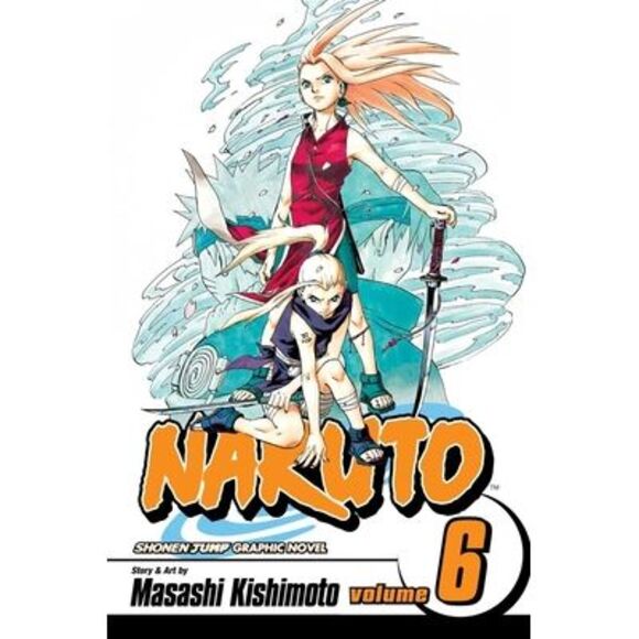 Masashi Kishimoto | Other | Naruto Volume 6 Masashi Kishimoto | Poshmark